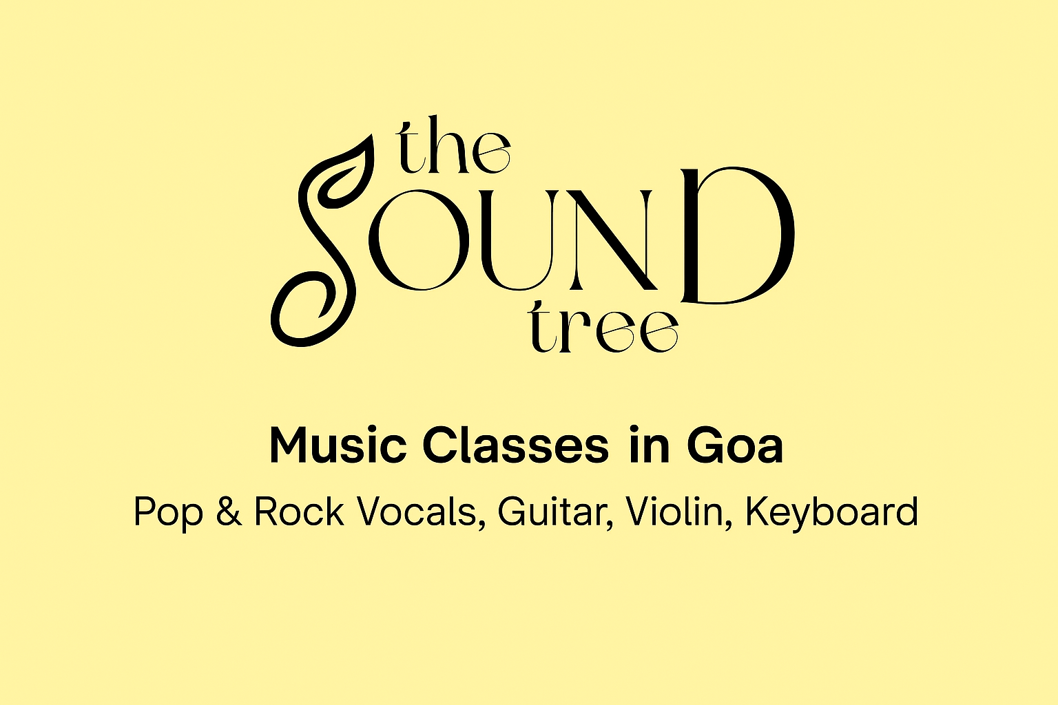 Music Classes in Goa – The Sound Tree | Vocal, Guitar, Keyboard